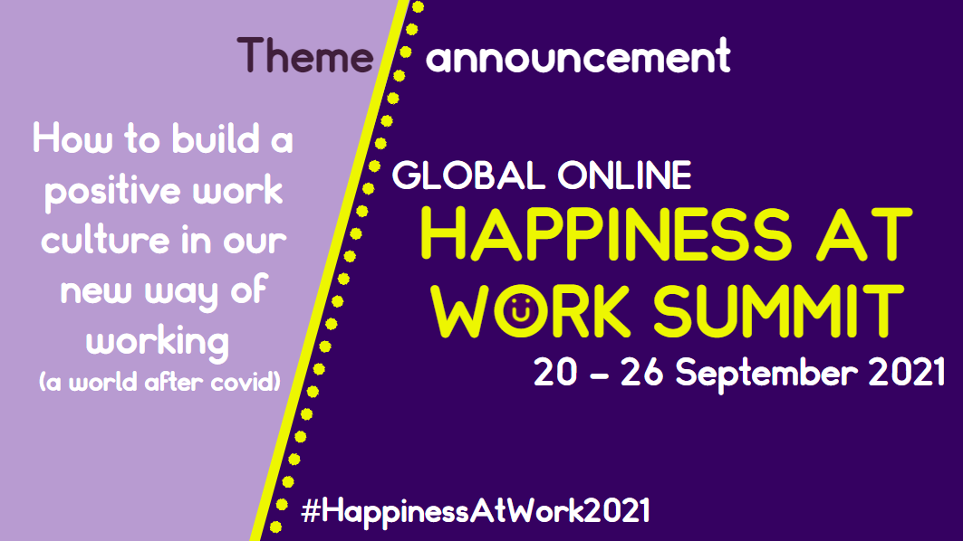 How to build a positive working culture for more Happiness at Work ...